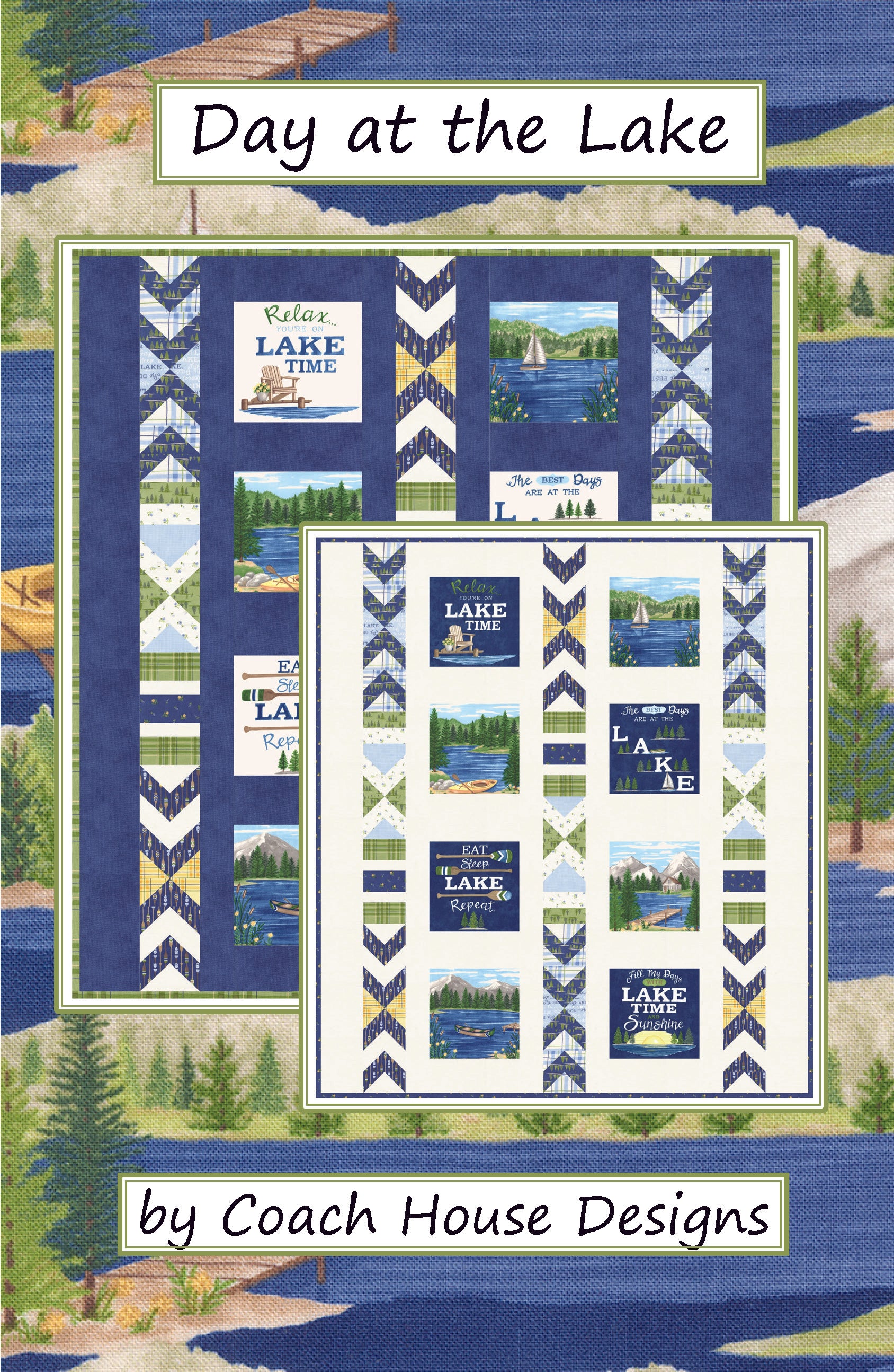 Day at the Lake Quilt Pattern – Coach House Designs Canada