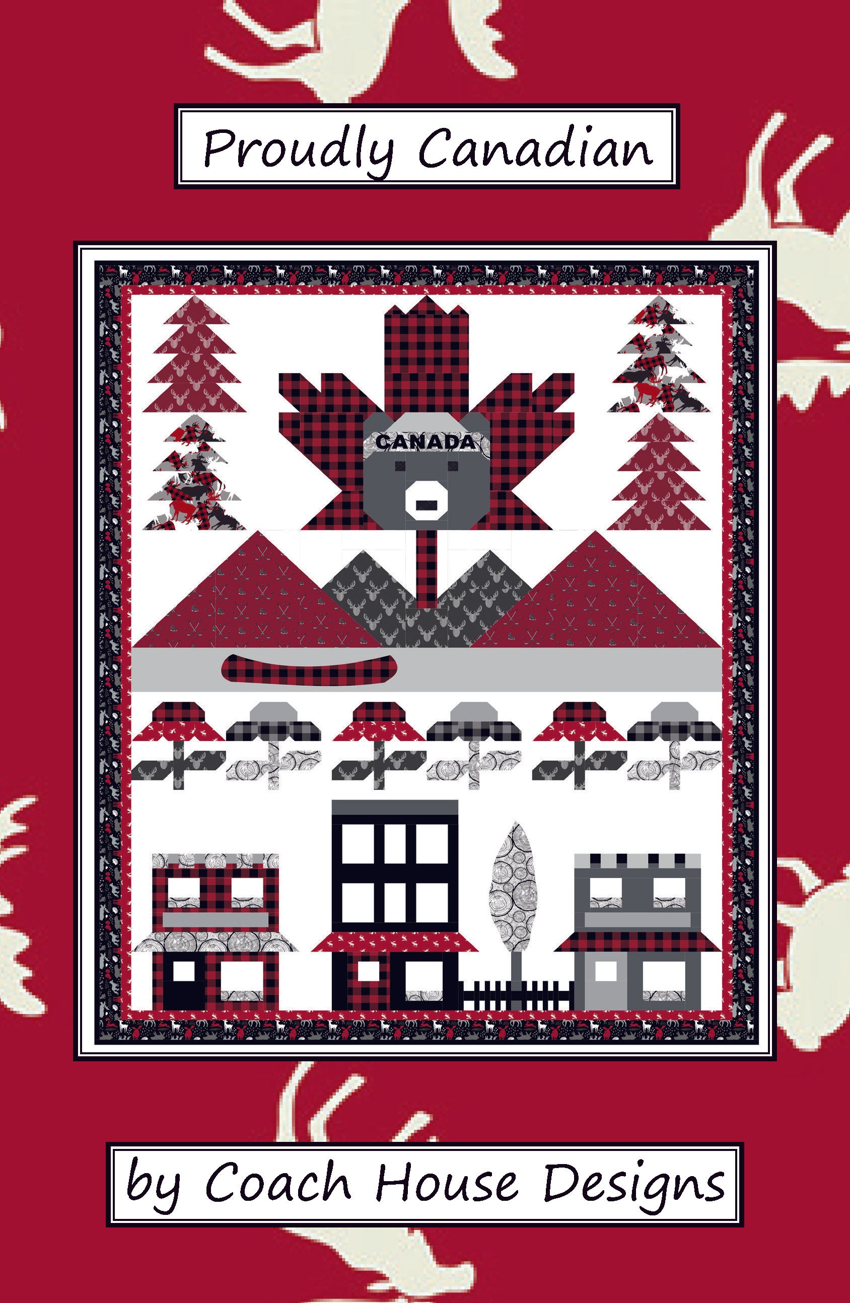 Proudly Canadian Downloadable PDF Quilt Pattern – Coach House Designs ...