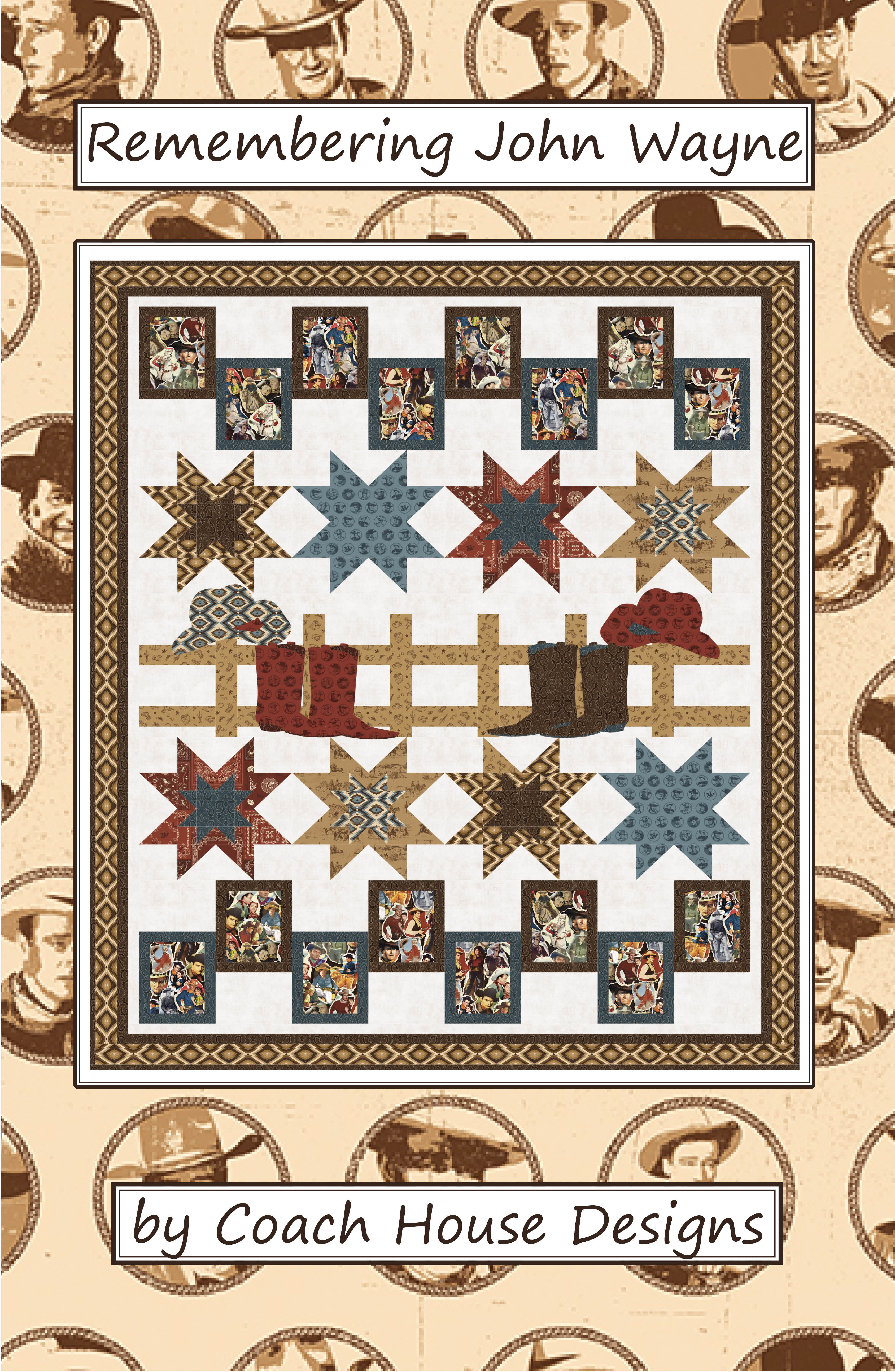 Remembering John Wayne Downloadable PDF Quilt Pattern – Coach House ...